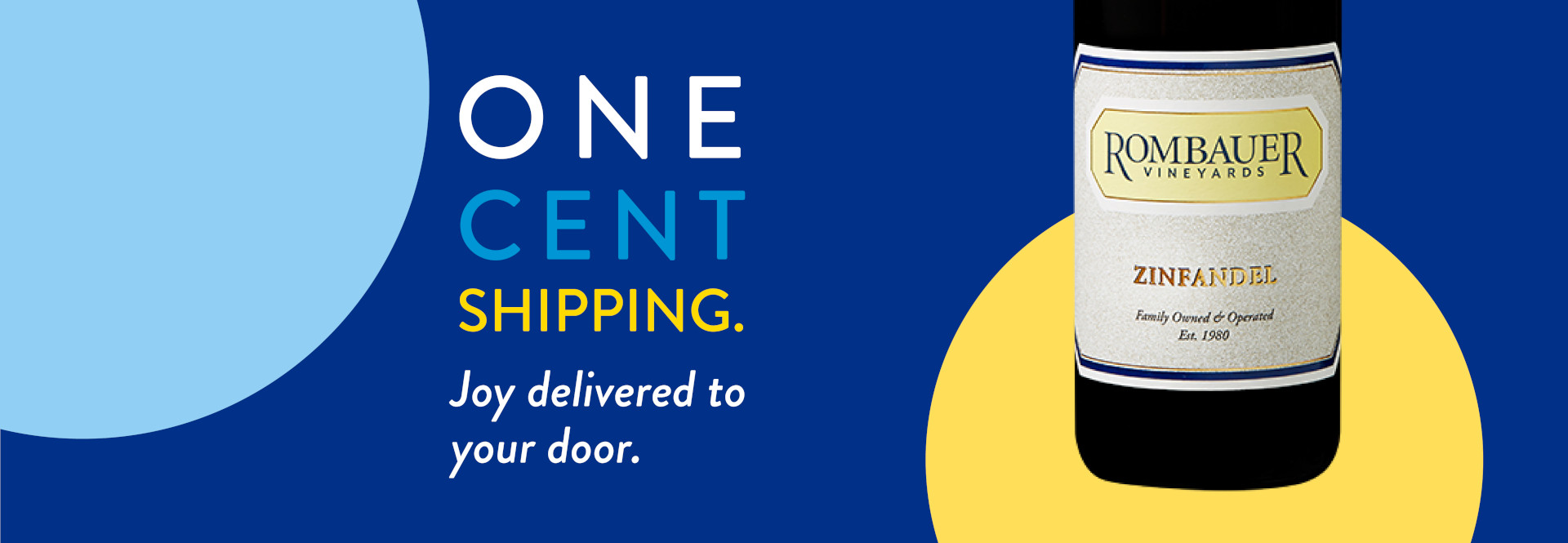 One Cent Shipping - Rombauer Vineyards